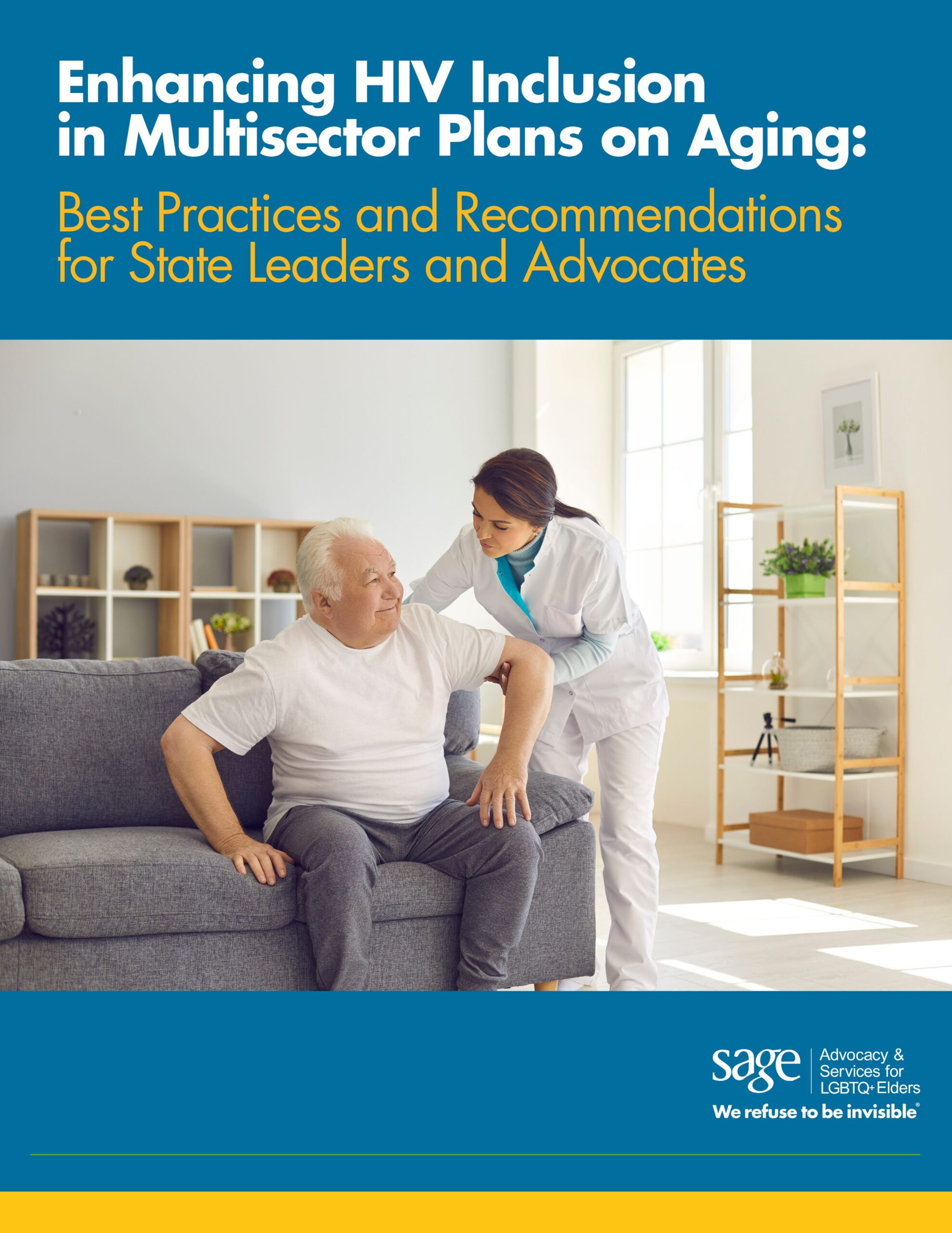 Enhancing HIV Inclusion in Multisector Plans on Aging: Best Practices and Recommendations for ...